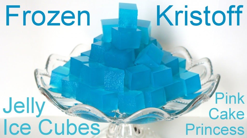 Frozen Kristoff Ice Cube Jelly Dessert Recipe how to by Pink Cake ...